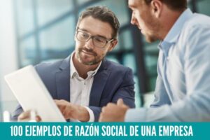 100 Ejemplos de Razón Social de una Empresa - ¿Cómo se clasifican?