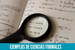 30 Ejemplos de Ciencias Formales - ¿Cómo se clasifican?