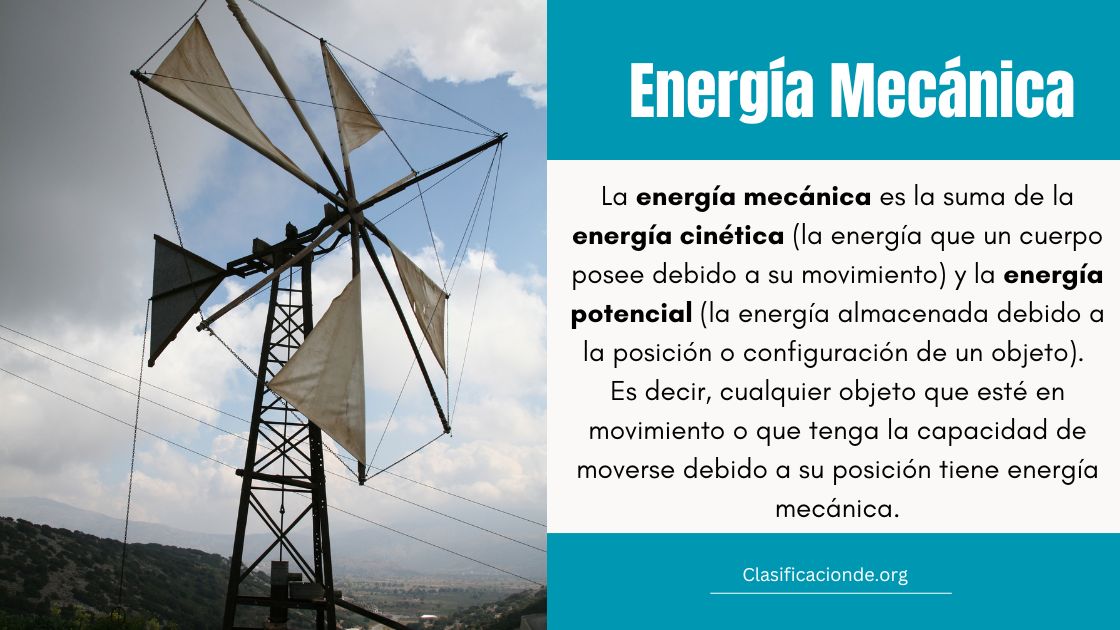 23 Ejemplos de Energía Mecánica - ¿Cómo se clasifican?